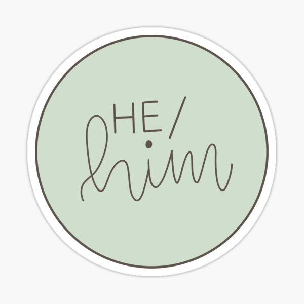 "he/him - he him nonbinary circle badge" Sticker for Sale by ...