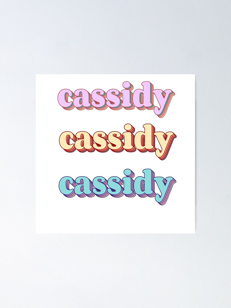 "Cassidy Word Art" Poster for Sale by Arexus | Redbubble