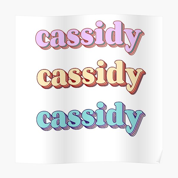 "Cassidy Word Art" Poster for Sale by Arexus | Redbubble