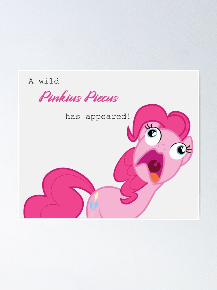 "Pinkius Piecus" Poster for Sale by hannahmander | Redbubble
