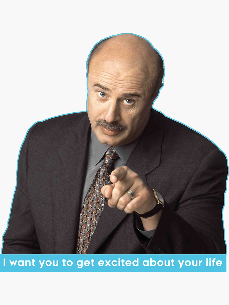Funny Dr Phil Memes