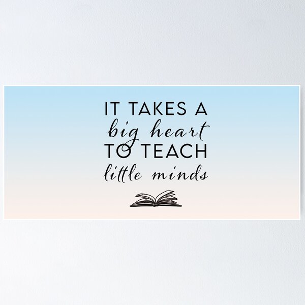 "Teacher Inspirational Quote Design - Dawn Color" Poster for Sale by ...