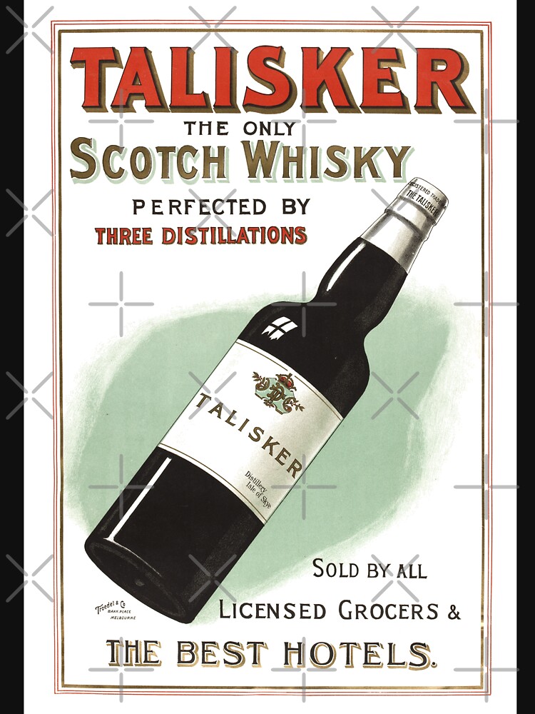 "Talisker Scotch Whisky Australian Vintage Poster" T-shirt for Sale by ...