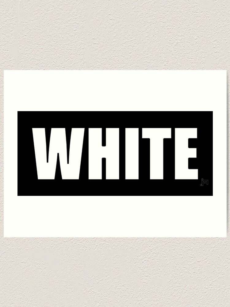 ""WHITE" T-Shirt and product design. White text with black outline and ...