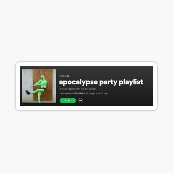 "Spotify Playlist meme sticker" Sticker for Sale by solange-annick ...