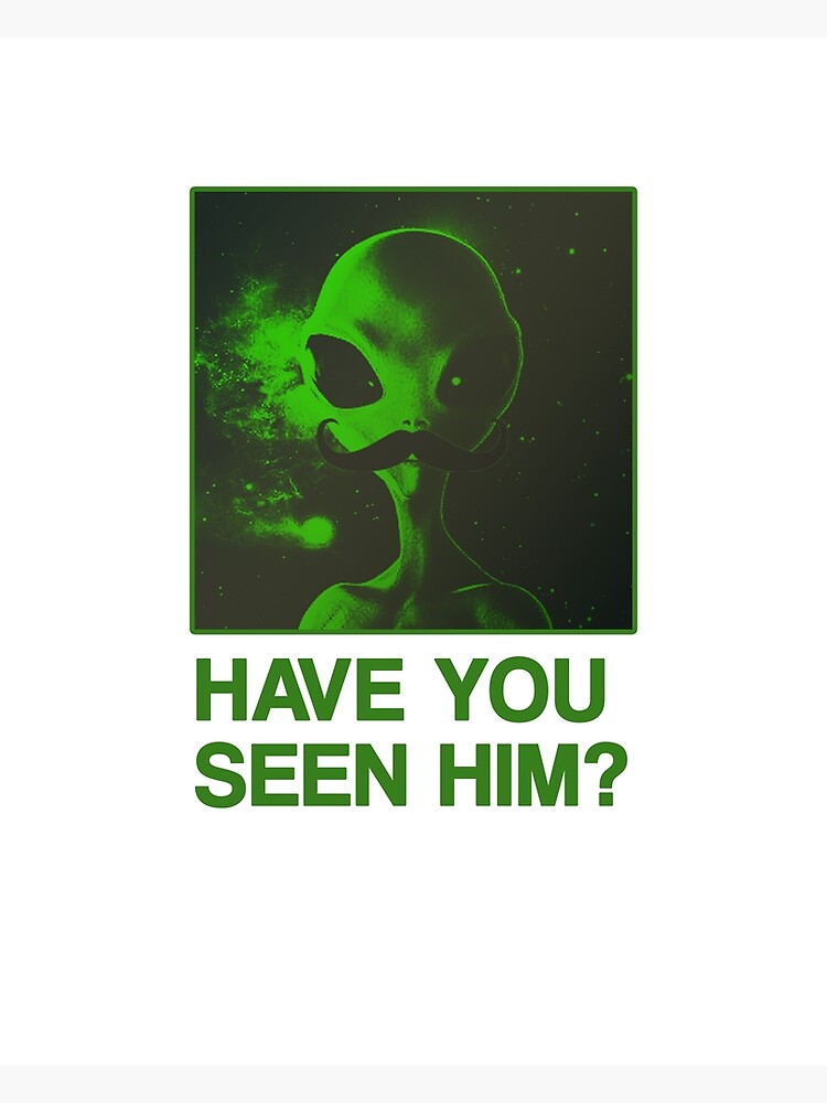 "Wanted Alien" Poster by Captainmairah | Redbubble