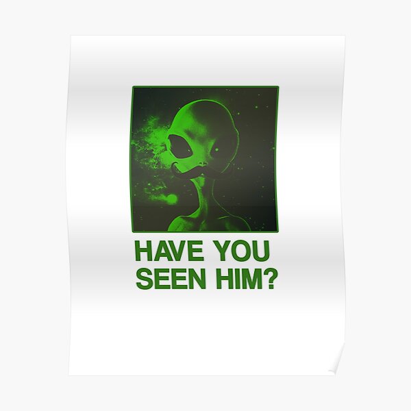 "Wanted Alien" Poster by Captainmairah | Redbubble
