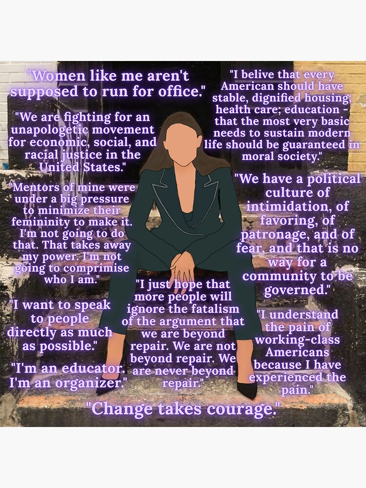 "AOC inspirational quotes" Sticker for Sale by -Elliott- | Redbubble