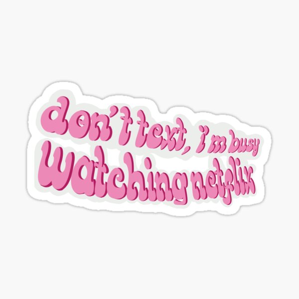 "netflix" Sticker by emilydenn | Redbubble