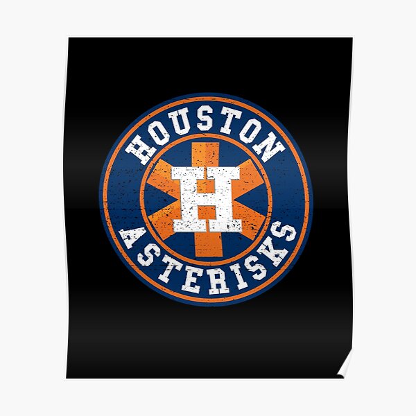 "Houston Asterisks Vintage Baseball Cheaters Logo" Poster by ThatSplat ...