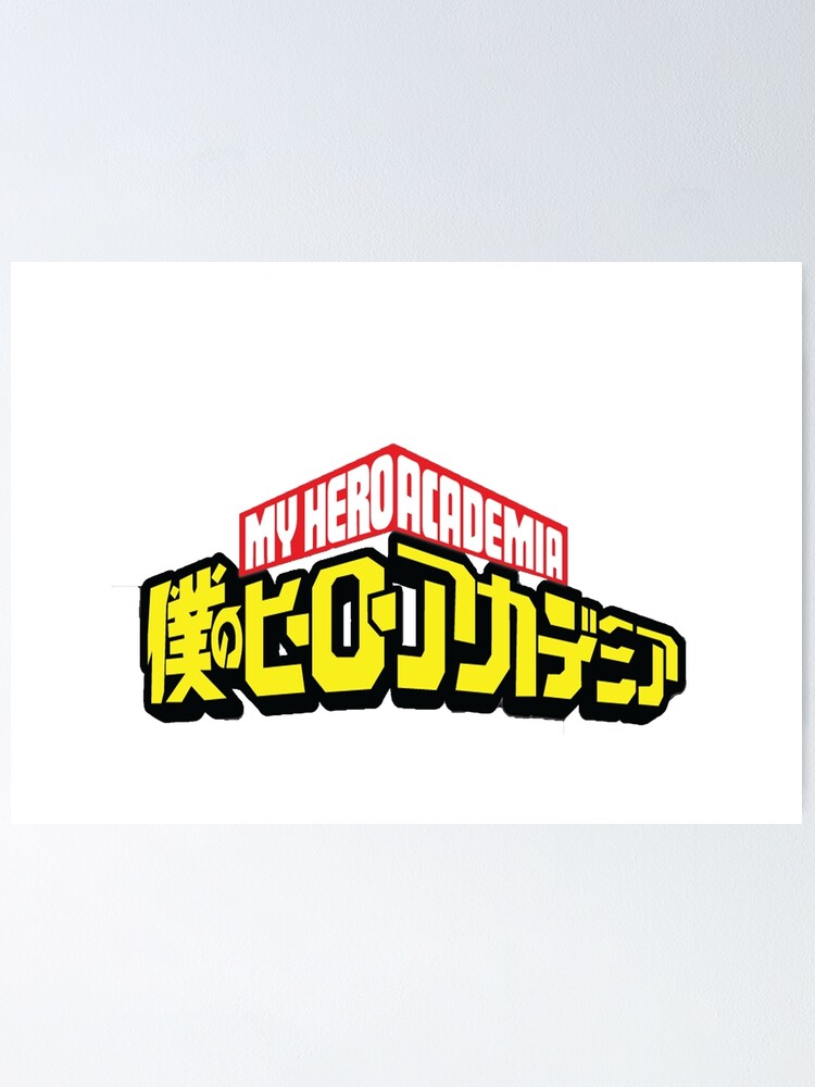"My Hero Academia logo " Poster by emyemy2002 | Redbubble
