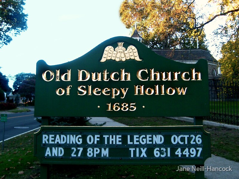 "Old Dutch Reformed Church Sign, Sleepy Hollow NY" by Jane Neill ...