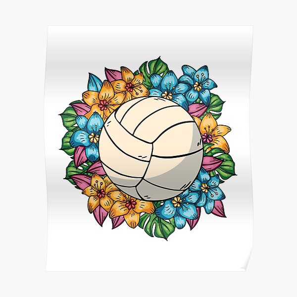"Volleyball flowers | beach volleyball" Poster for Sale by DerSenat ...