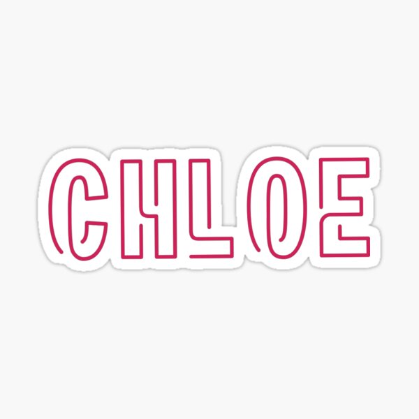 "Chloe " Sticker for Sale by callmebymyname | Redbubble