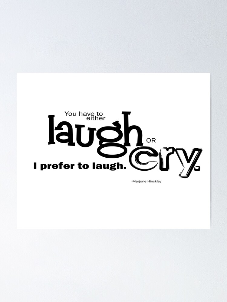 Poster « rire ou pleurer illustration de texte, citation de rire humour ...