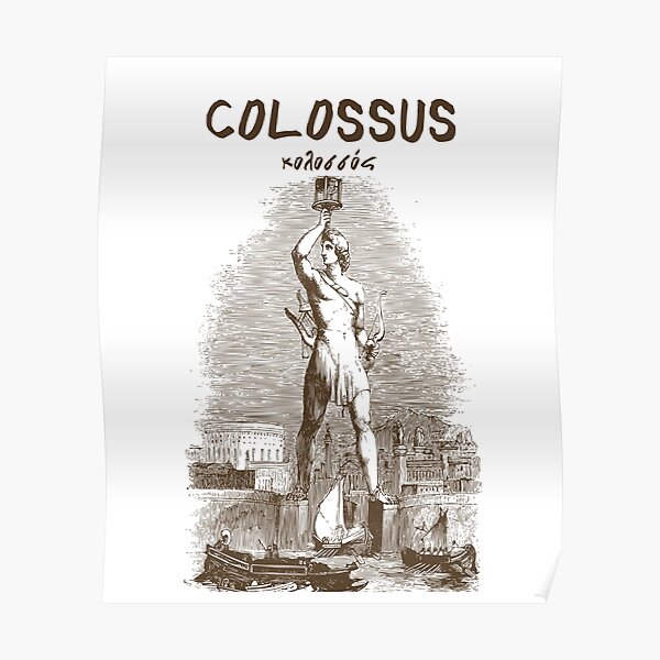 "Colossus of Rhodes" Poster for Sale by HistoryMafia | Redbubble