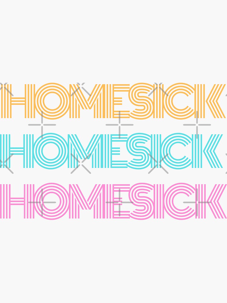 "Homesick" Sticker by KsKouture | Redbubble