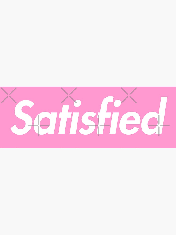 "Satisfied quote pink" Sticker for Sale by SabIllustration | Redbubble