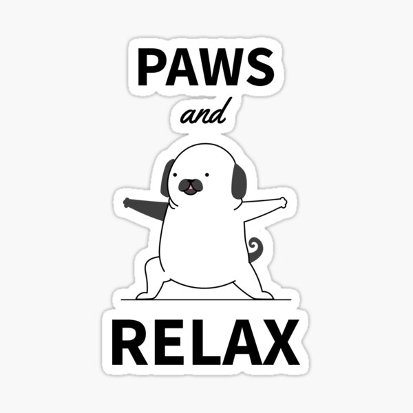 "Yoga Dog: Paws and Relax" Sticker by NXTLevelPOD | Redbubble