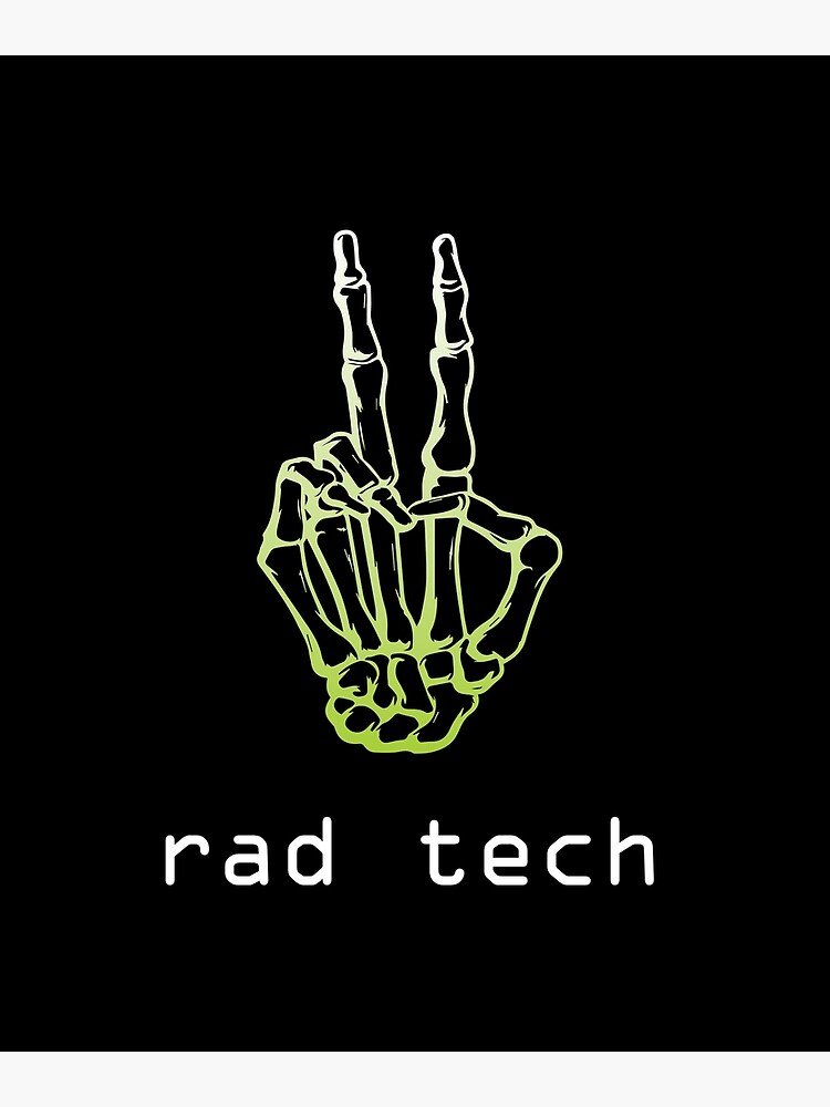 "Rad Tech Skeleton Hands Peace" Poster for Sale by GriffsGraphix ...