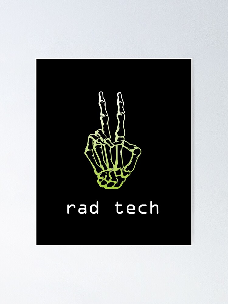 "Rad Tech Skeleton Hands Peace" Poster for Sale by GriffsGraphix ...