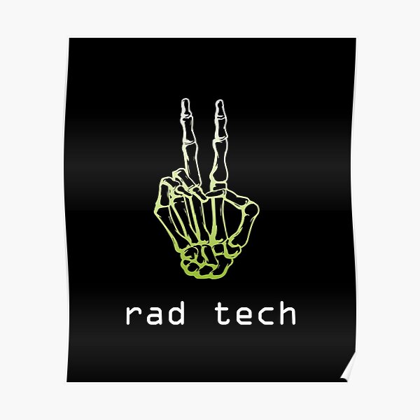 "Rad Tech Skeleton Hands Peace" Poster for Sale by GriffsGraphix ...