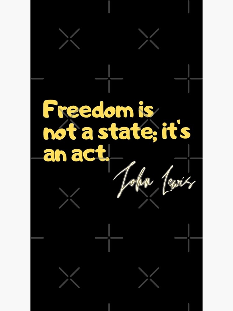 "John lewis most memorable quotes, congressman john lewis" Poster by ...