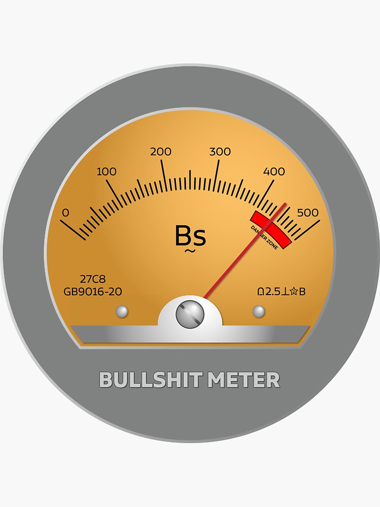 "Bullshit Meter" Sticker by destinysagent | Redbubble