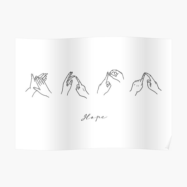 "Sign Language 'hope' illustration " Poster by Ella-Lucia | Redbubble