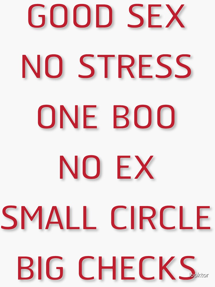 "Good Sex No Stress One Boo No Ex Small Circle Big Checks" Sticker for ...