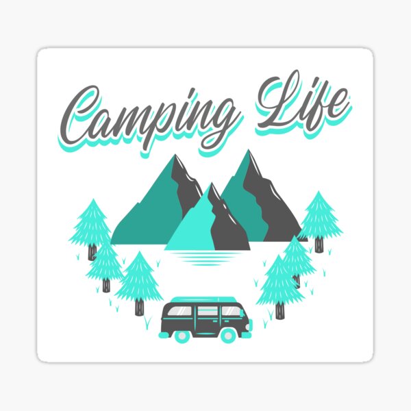 "Camping Life" Sticker for Sale by rianfee | Redbubble