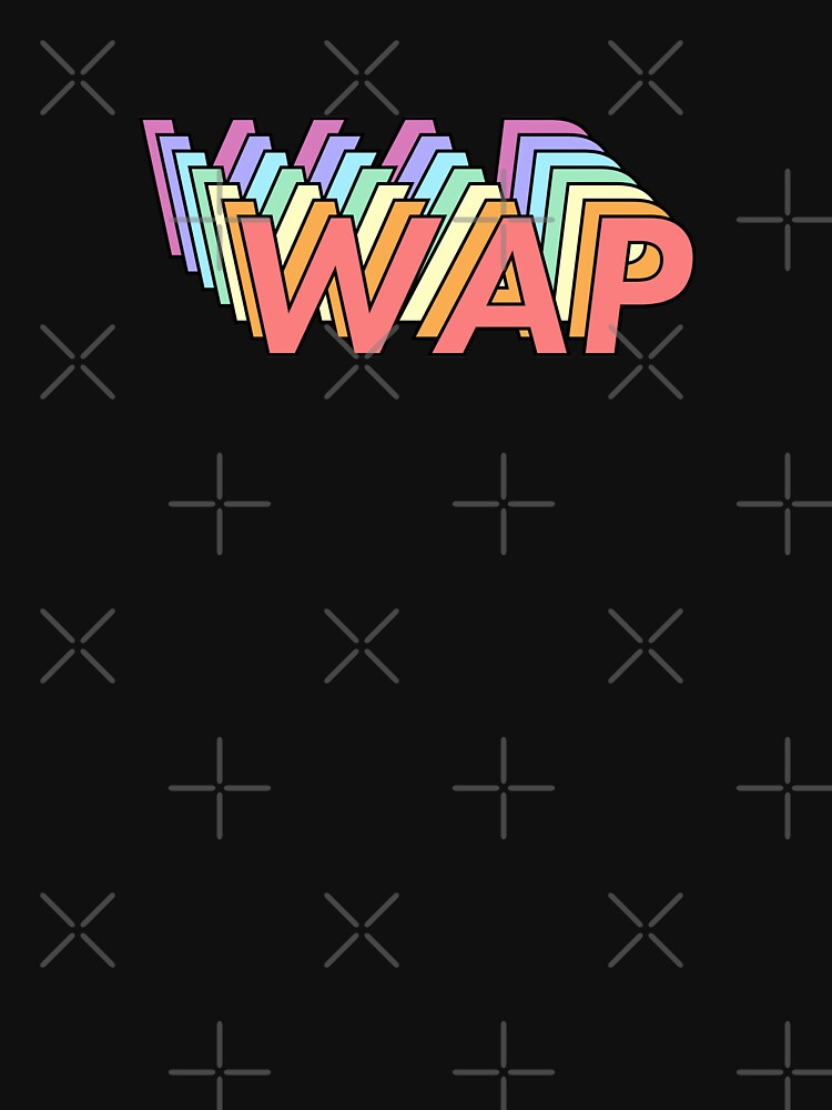 "Wap" T-shirt for Sale by ind3finite | Redbubble | wap t-shirts - cardi ...