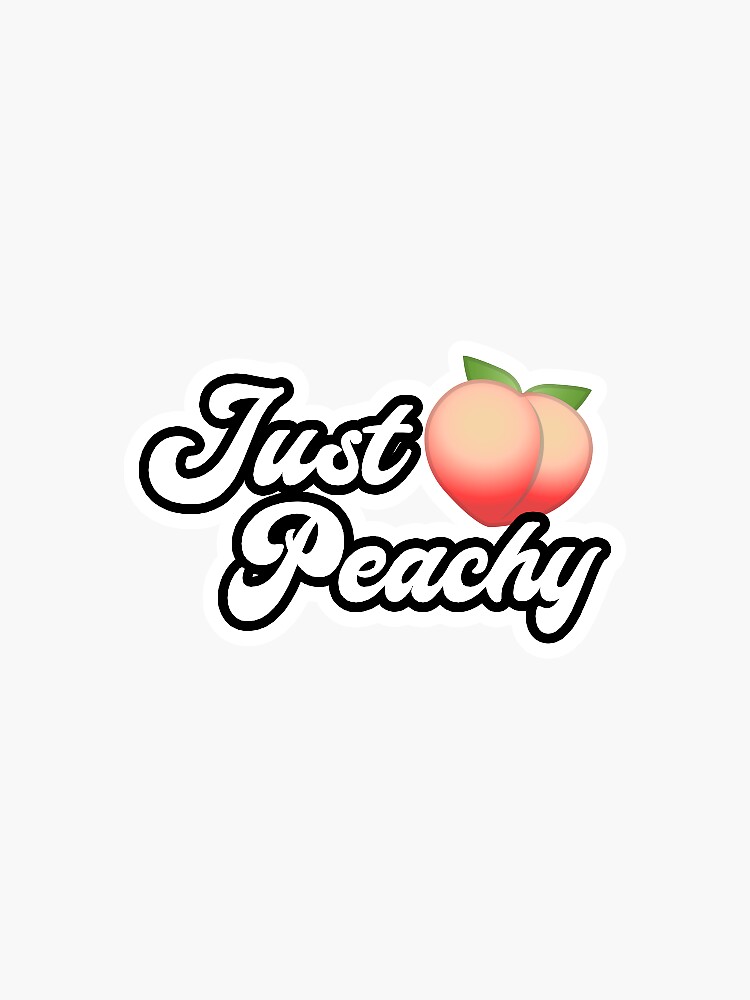 "Just Peachy" Sticker for Sale by erinanne0 | Redbubble
