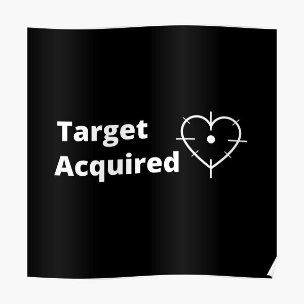 "Target Acquired Heart Crosshair" Poster for Sale by Syrupandspice ...