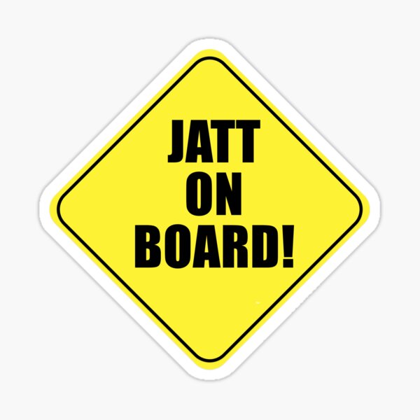 "JATT ON BOARD!" Sticker for Sale by Malhi22 | Redbubble