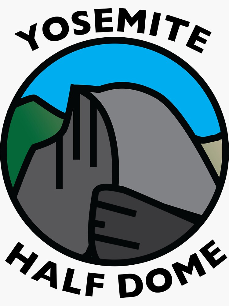 "Yosemite | Half Dome" Sticker for Sale by ClimbingDesigns | Redbubble