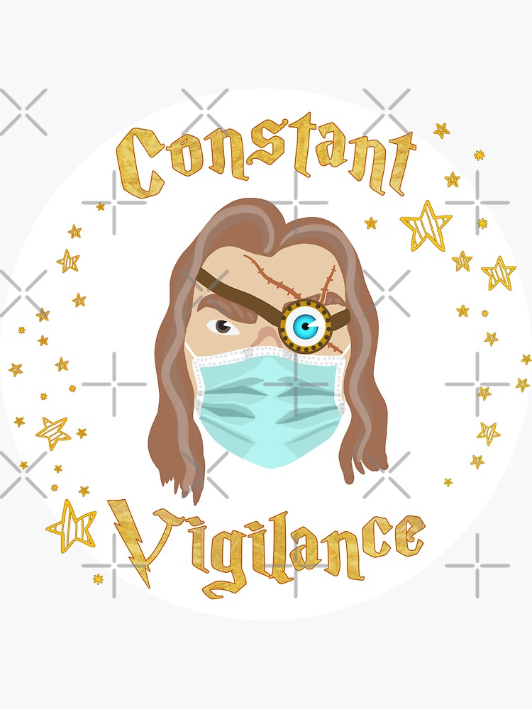 "Constant Vigilance! -- Mad-Eye Moody" Sticker for Sale by ...