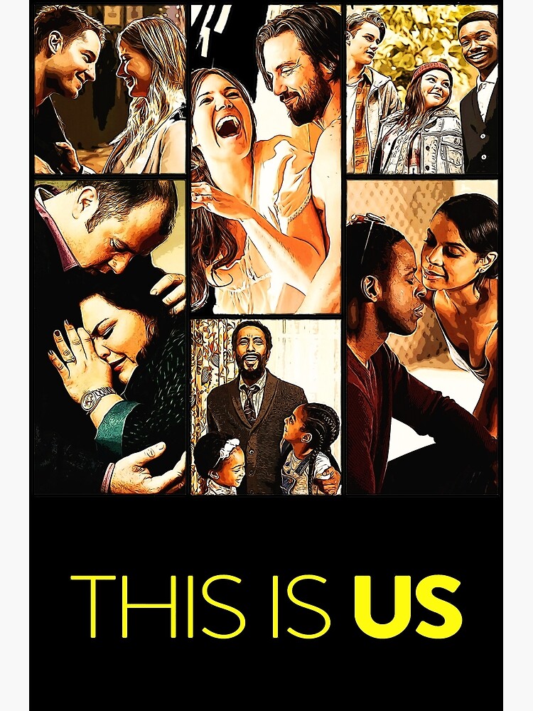 this-is-us-4-poster-for-sale-by-renijaguar-redbubble