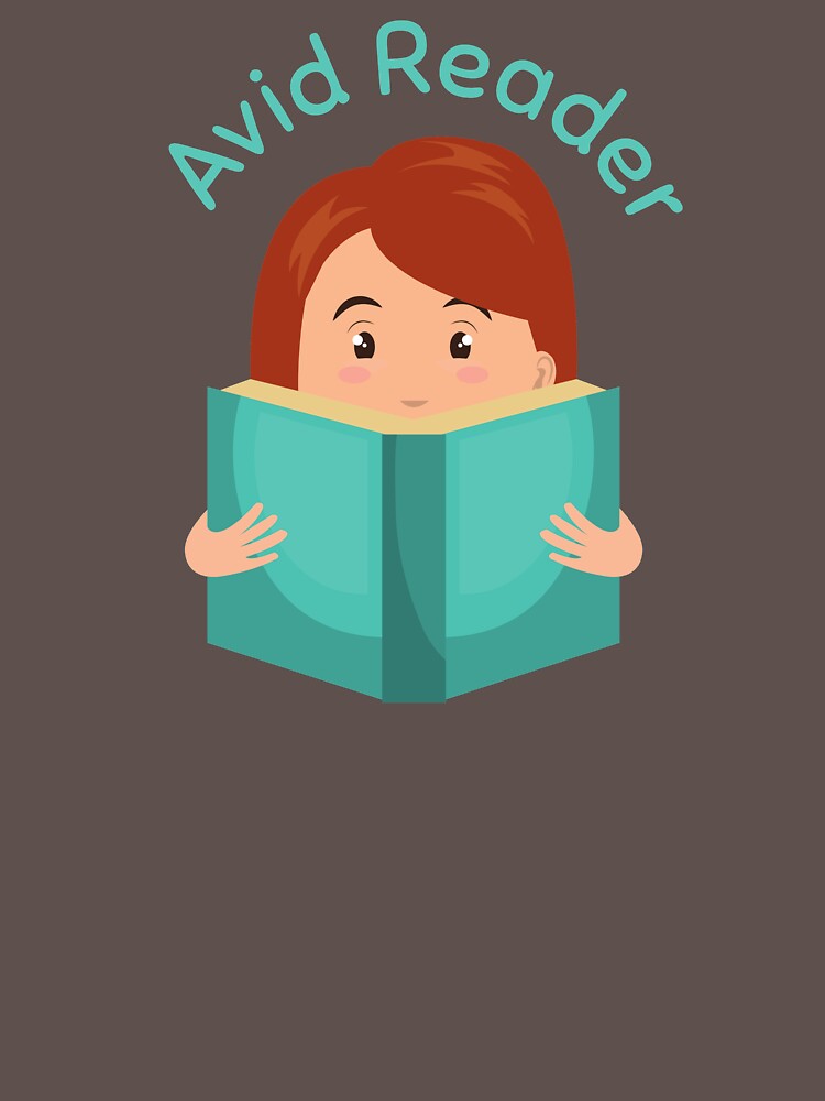 "Avid Reader" T-shirt by AdventurePrints | Redbubble | avid t-shirts ...