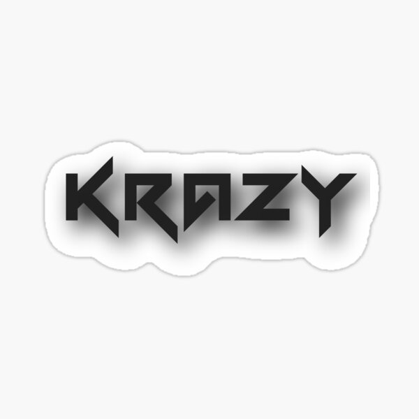 "KRAZY" Sticker for Sale by kashanbros | Redbubble