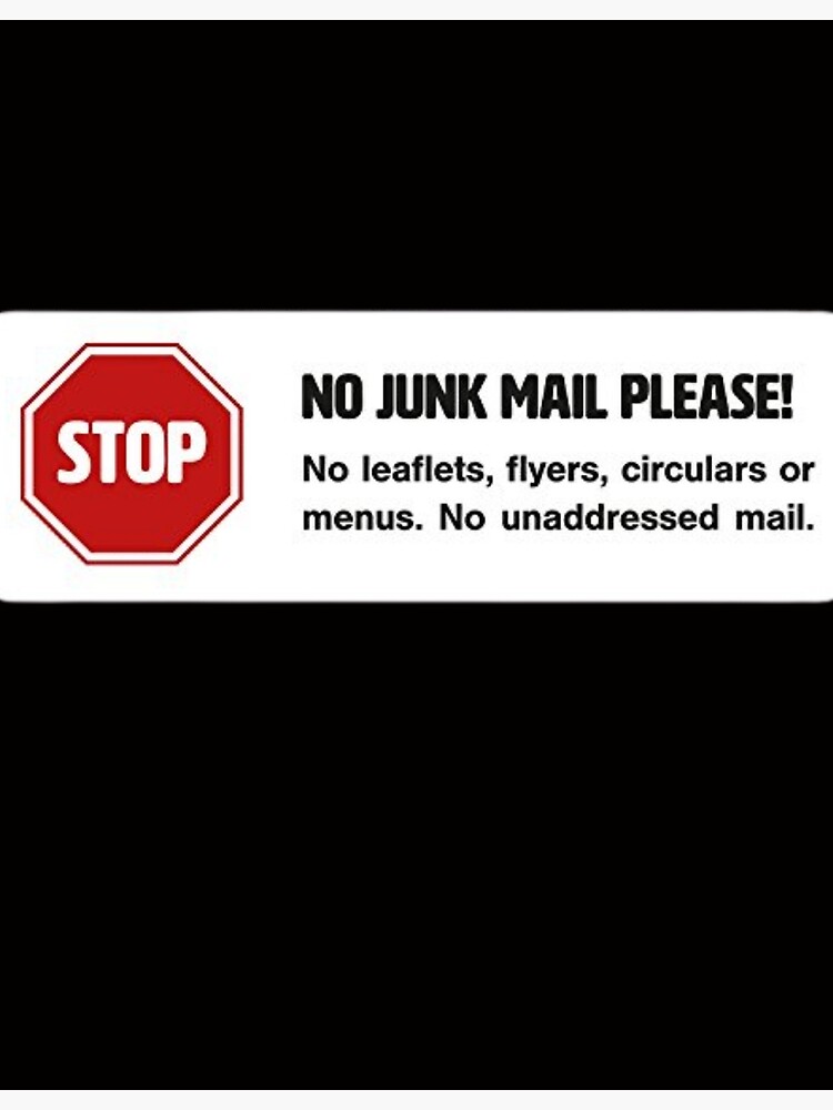 "no junk mail sticker for letterbox" Poster for Sale by Subha899 ...