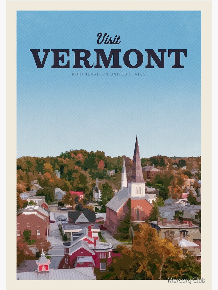 "Visit Vermont" Poster for Sale by Callum Gardiner | Redbubble