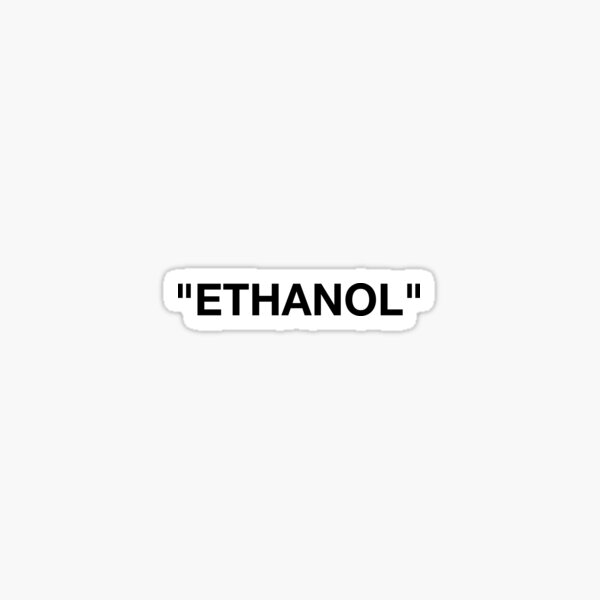 ""ETHANOL"" Sticker by ishme | Redbubble