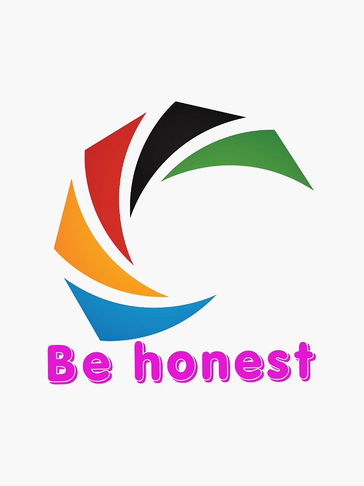 "Be honest disign art looking good" Sticker for Sale by Dheeruraj89 ...
