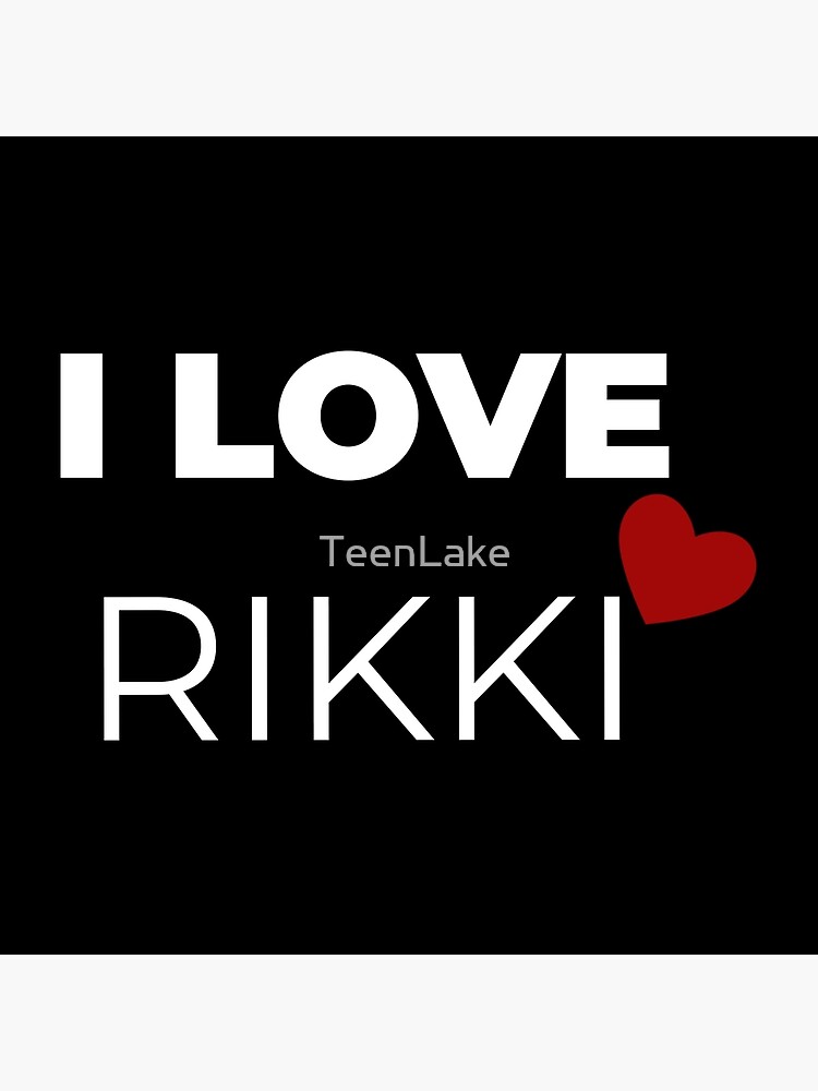 "I LOVE RIKKI" Poster for Sale by TeenLake | Redbubble