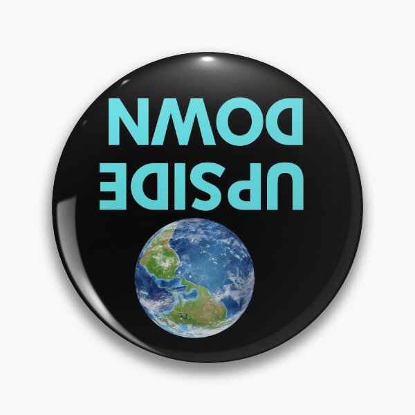 Upside Down Pins and Buttons | Redbubble