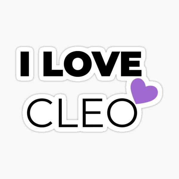 " I LOVE CLEO" Sticker for Sale by TeenLake | Redbubble