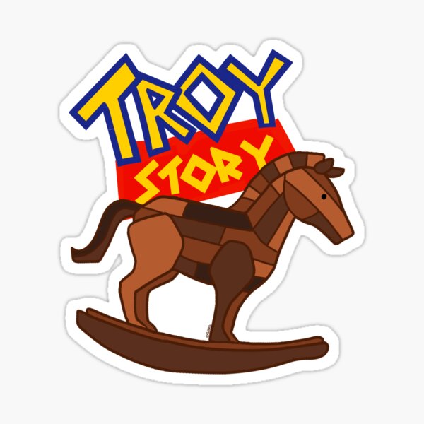 "Troy Story " Sticker for Sale by elkeclose | Redbubble