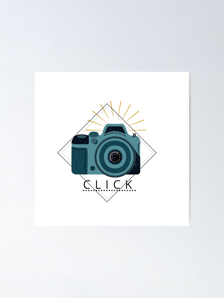 "camera click" Poster for Sale by Gc-Creation-Hub | Redbubble