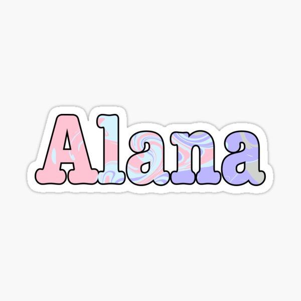 "Alana Custom! " Sticker by K-aesthetic29 | Redbubble